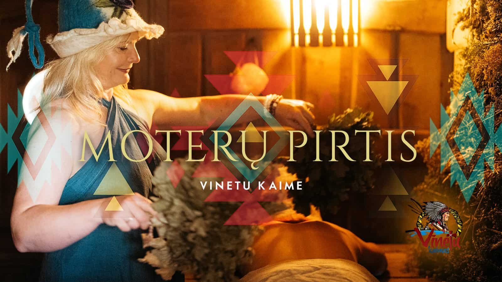 Moterų ritualinė pirtis ( Spalio 23d.) - Vinetu Kaimas